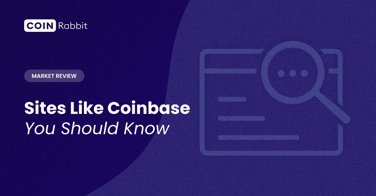 Sites Like Coinbase You Should Know (September 2025 Review)