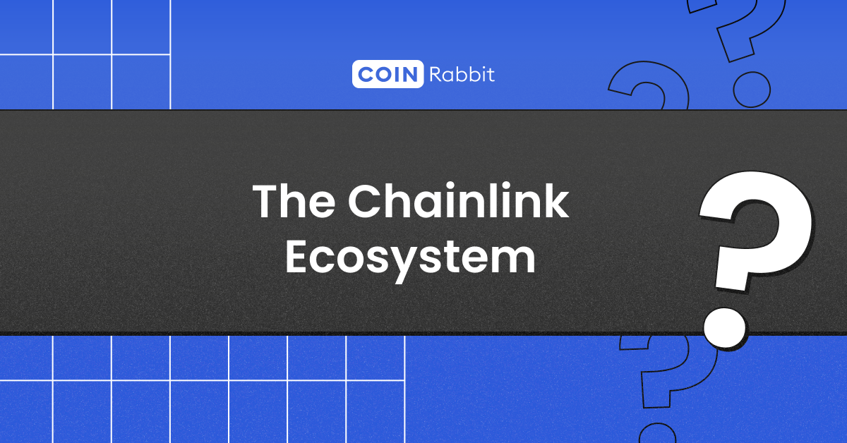 A Detailed Chainlink Wallet and Chainlink Ecosystem Overview