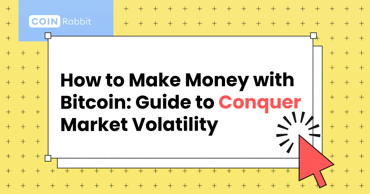 How to Make Money with Bitcoin for Beginners?